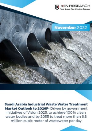 KSA Industrial Waste Water Treatment Sector-Ken Research